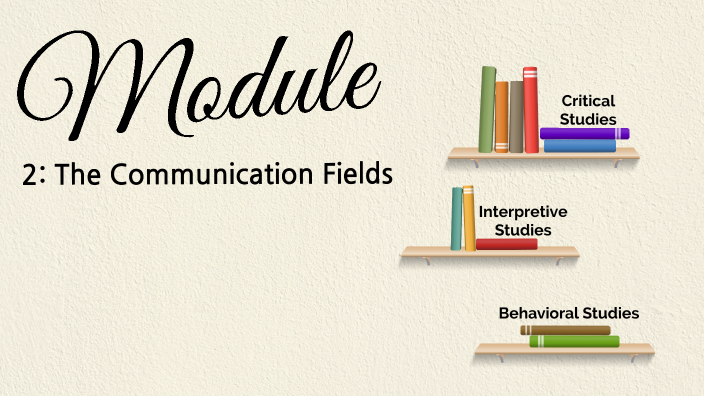 Module 2: The Communication Fields by Evelyn Lua on Prezi