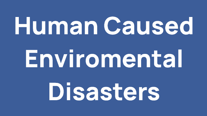 Human Caused Environmental Disasters - The Deepwater Horizon Oil Spill ...