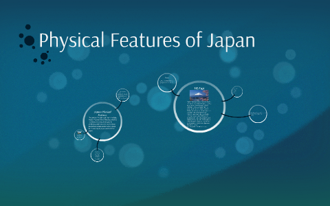 Physical Features of Japan by Chelle-ona Taylor on Prezi