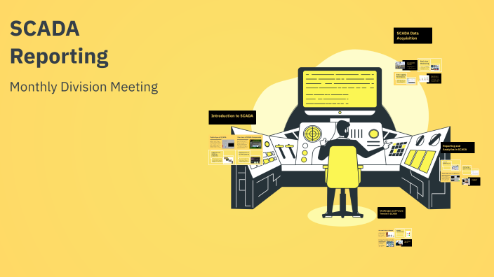 SCADA Reporting by sander penaso on Prezi