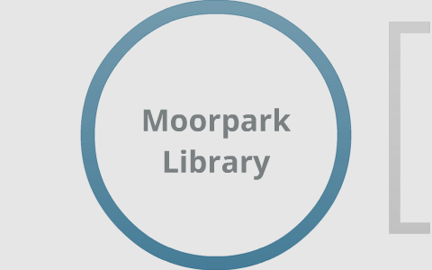 Moorpark College Library by kathy nguyen on Prezi