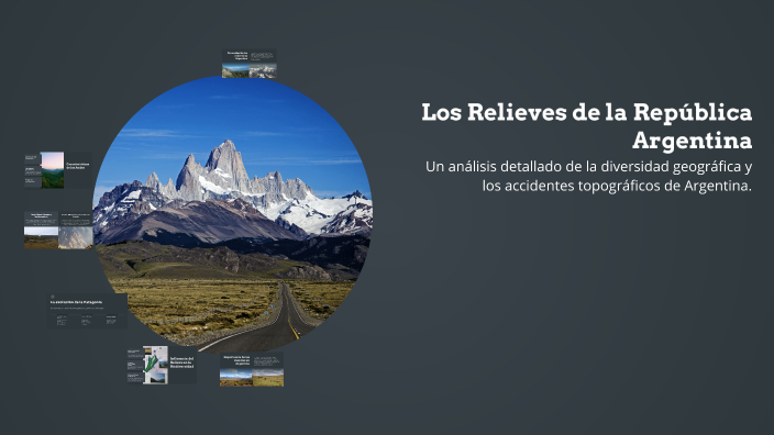 Los Relieves de la República Argentina by Sabrina benitez on Prezi