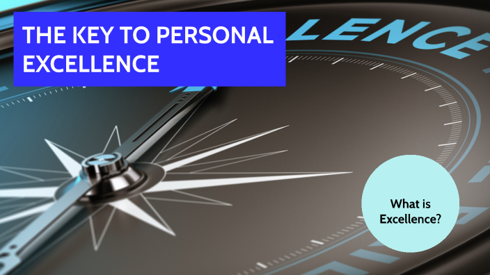 The Key To Excellence by Herman Nnyanzi