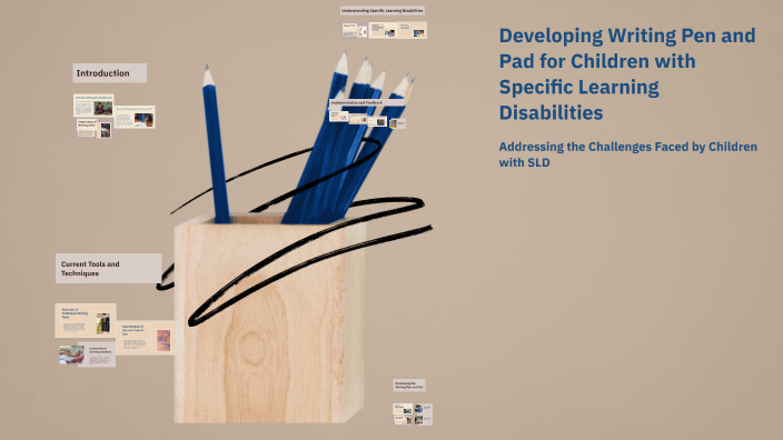 Developing Writing Pen and Pad for Children with Specific Learning ...