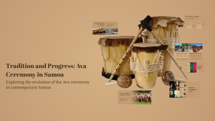 Tradition and Progress: Ava Ceremony in Samoa by Nalani Elisara on Prezi