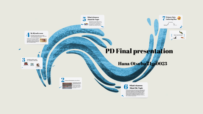 PD Final presentation by はな 大坪 on Prezi