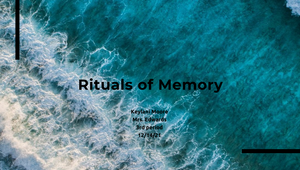 Rituals of Memory by Keylani Moore on Prezi Design