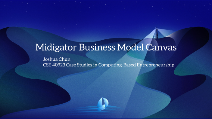 Midigator Business Model Canvas by Josh Chun on Prezi