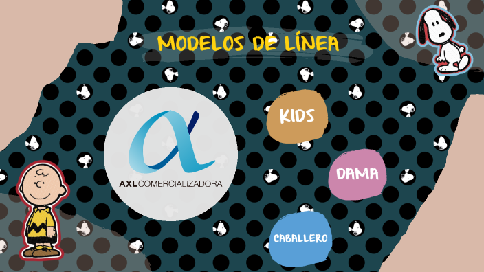 MODELOS DE LÍNEA by Diseño AXL Comercializadora on Prezi