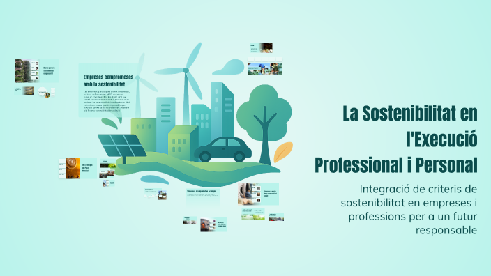 La Sostenibilitat en l'Execució Professional i Personal by Melissa ...