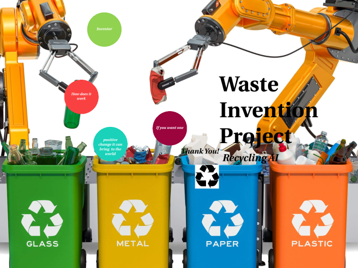 Waste Invention Project by Jowani Alee on Prezi
