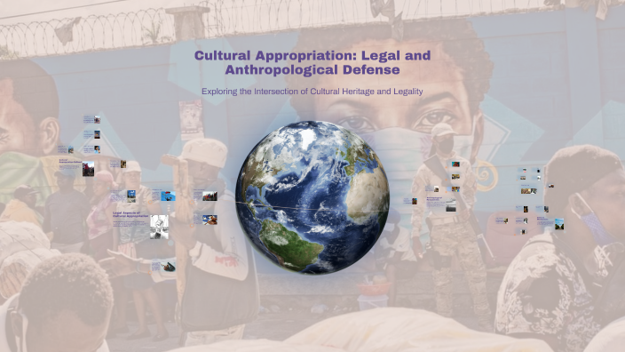 Cultural Appropriation and Defense by raul ruiz on Prezi