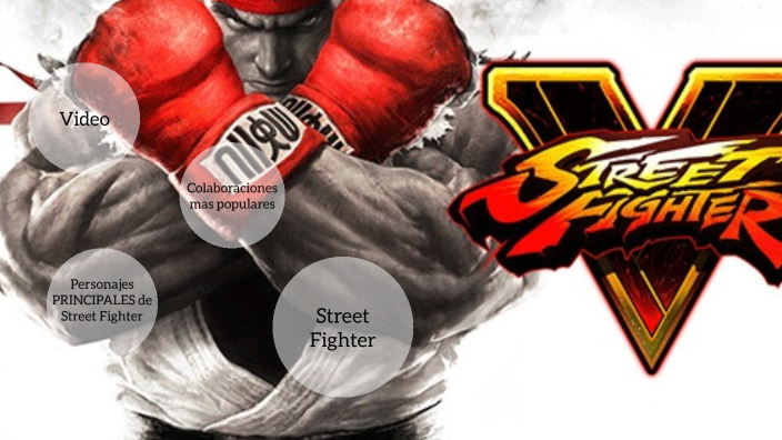 Streer Fighter by Jonathxn AGD on Prezi