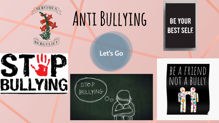 Anti - bullying by Grade 7D Bergvliet Primary on Prezi