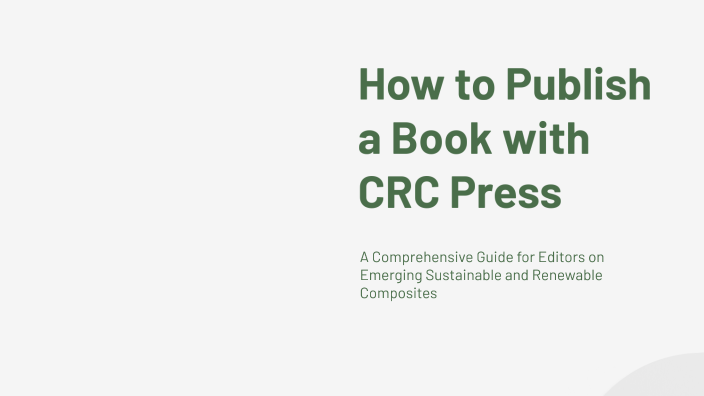 How to Publish a Book with CRC Press by Dr. A. Atiqah on Prezi