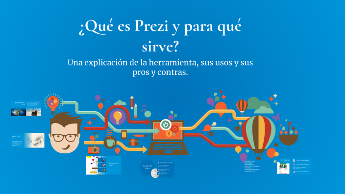 ¿Qué es Prezi y para qué sirve? by santiago maradey on Prezi