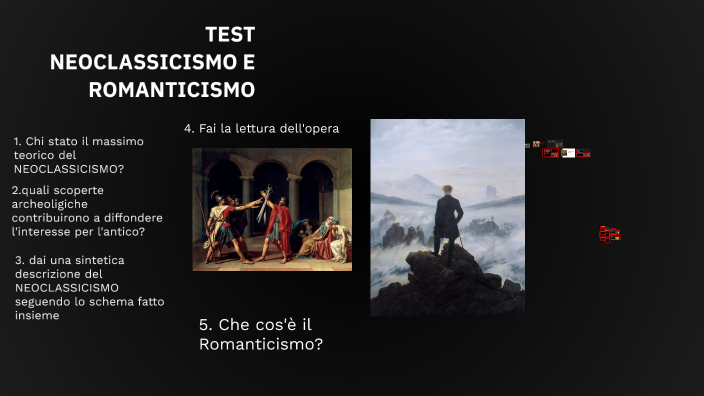 TEST NEOCLASSICISMO E ROMANTICISMO by susanna zinali on Prezi