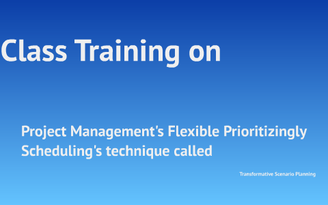 Prezi//PPT//Paper//ScenarioPlanning//Priority//Flexibility ...