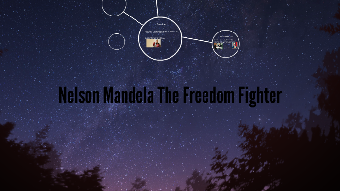 Nelson Mandela The Freedom Fighter by Keyon Croskey