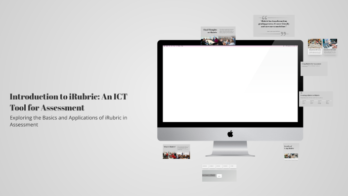 Introduction to iRubric: An ICT Tool for Assessment by Mann Patel on Prezi