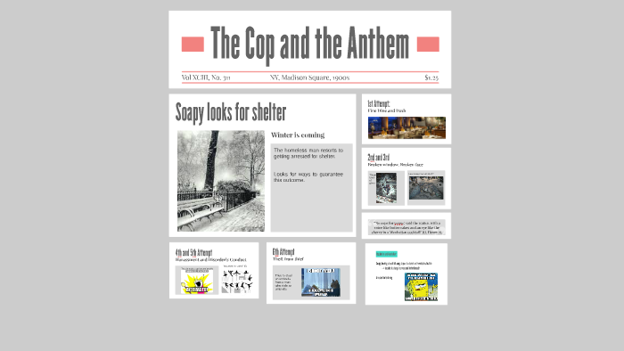 The Cop and the Anthem by Natasha Garrison on Prezi