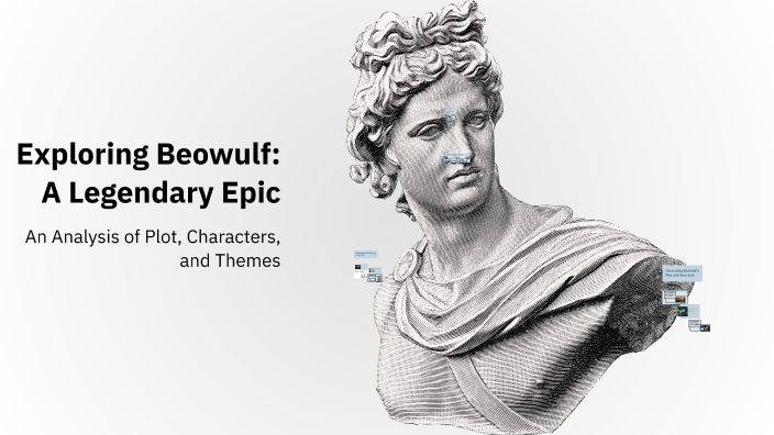 Exploring Beowulf: A Legendary Epic by Marta Muntoni on Prezi
