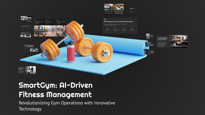 SmartGym: AI-Driven Fitness Management by AI Tutr on Prezi