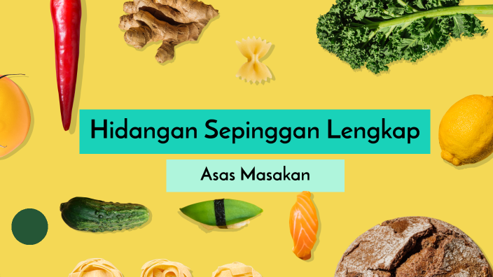 Hidangan Sepinggan Lengkap by Ricky on Prezi