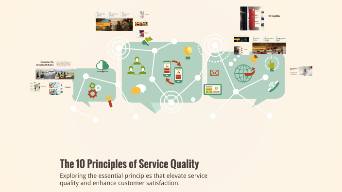 The 10 Principles of Service Quality by Jaime Velázquez on Prezi