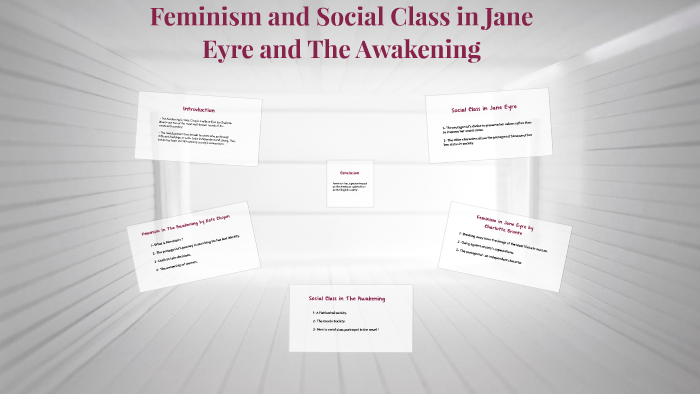 Feminism and Social Class in Jane Eyre and The Awakening by nene sh on ...