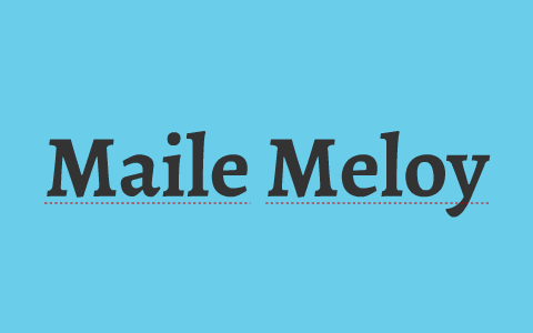Maile Meloy by Emilie Morris on Prezi