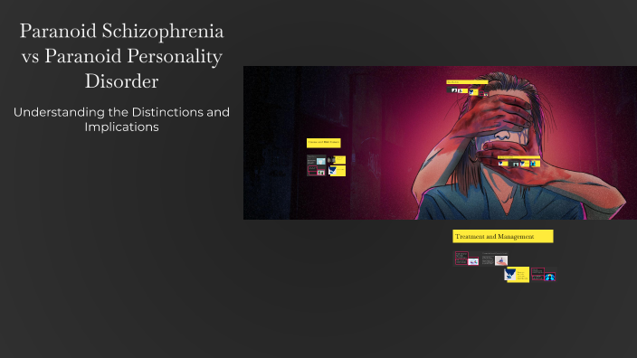 Paranoid Schizophrenia vs Paranoid Personality Disorder by Shyn Hods on ...