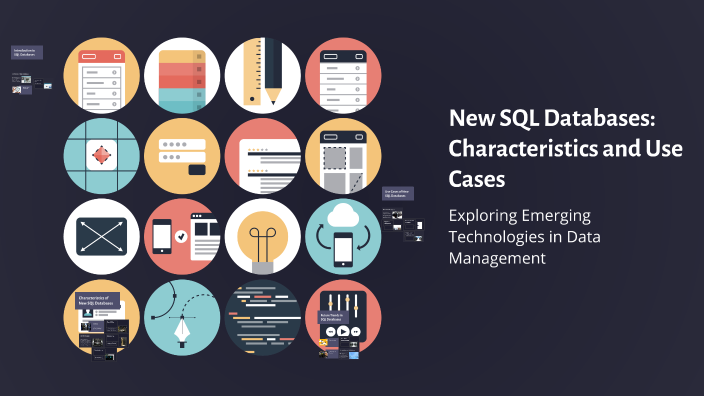 New SQL Databases: Characteristics and Use Cases by vamsi kumar pydi on Prezi