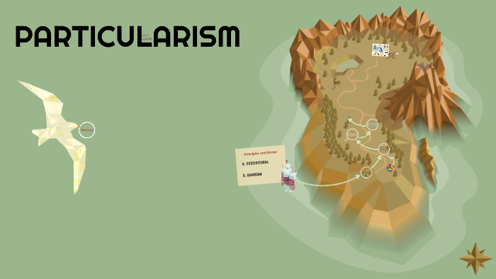 PARTICULARISM by Elai Flores on Prezi