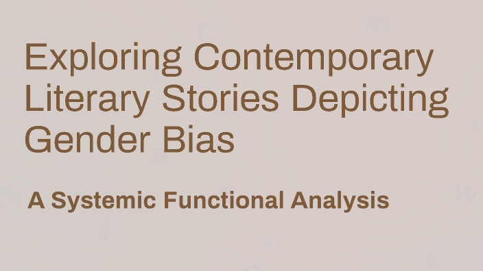 Exploring Contemporary Literary Stories Depicting Gender Bias by Chris ...