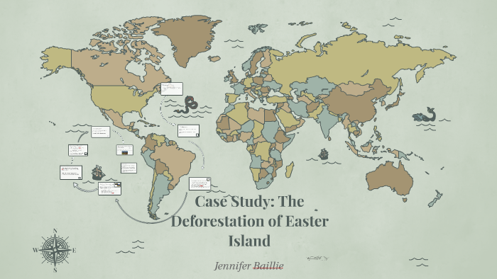 Case Study: The Deforestation of Easter Island by Jennifer Baillie