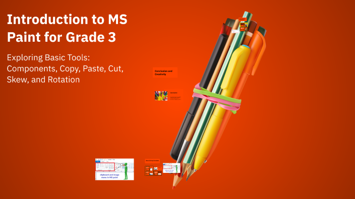 Introduction to MS Paint for Grade 3 by Mahi kamani on Prezi