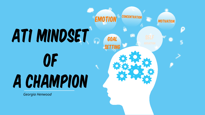 The Mindset of a Champion by Georgia Henwood on Prezi