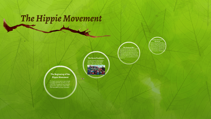 The Hippie Movement by Kathryn Bixby on Prezi