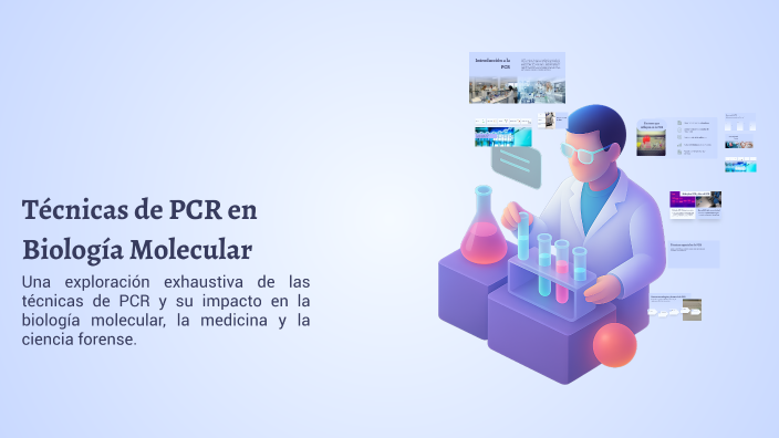 Técnicas de PCR en Biología Molecular by Ariadna Rodríguez Armas on Prezi
