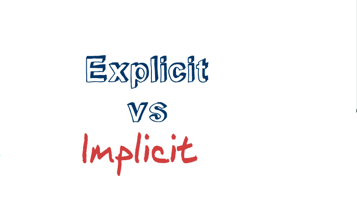 GCSE Explicit vs. Implicit by Lorena Kapxhiu on Prezi