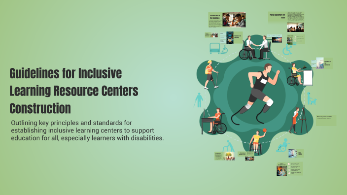 Guidelines for Inclusive Learning Resource Centers Construction by nicki tenazas on Prezi