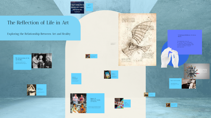 The Reflection of Life in Art by Lindy Devine on Prezi