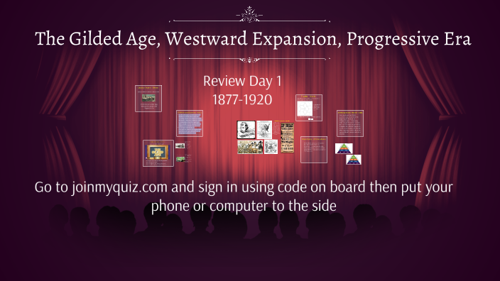 SHS Review Gilded Age, Westward Expansion, and Progressive Era by ...