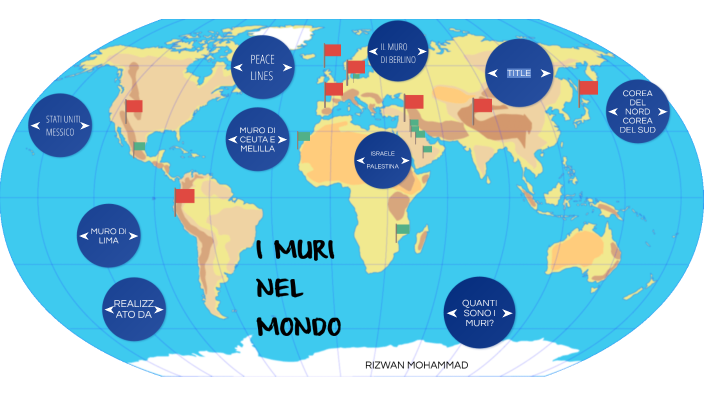 I MURI NEL MONDO by Rizwan Mohammad on Prezi