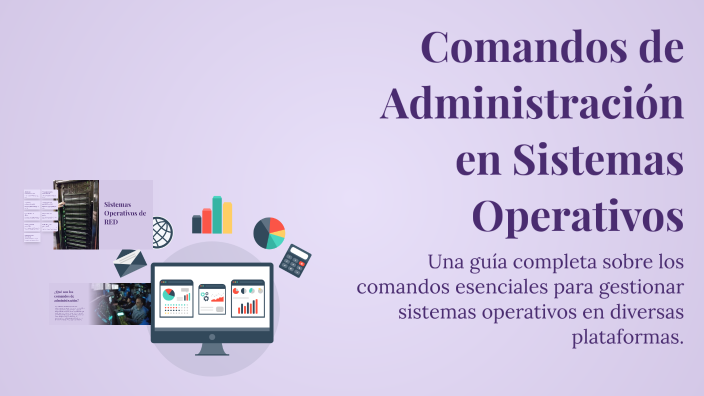Comandos de Administración en Sistemas Operativos by SEBASTIAN JEREZ on ...