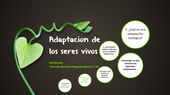 Adaptaciones biologicas by ernesto magaña on Prezi