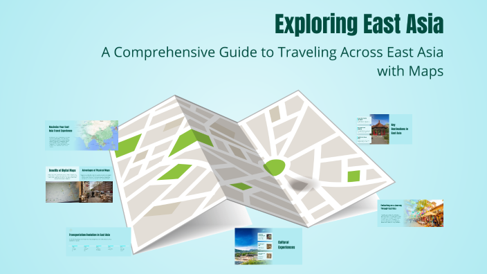 Exploring East Asia by Samantha Ortuno on Prezi