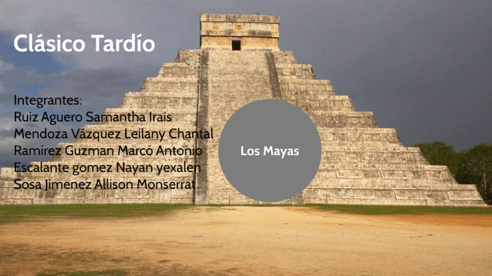 Clásico Tardío by samantha ruiz on Prezi
