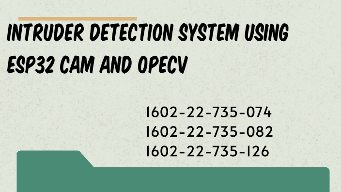 intruder detection by Navya Reddy on Prezi